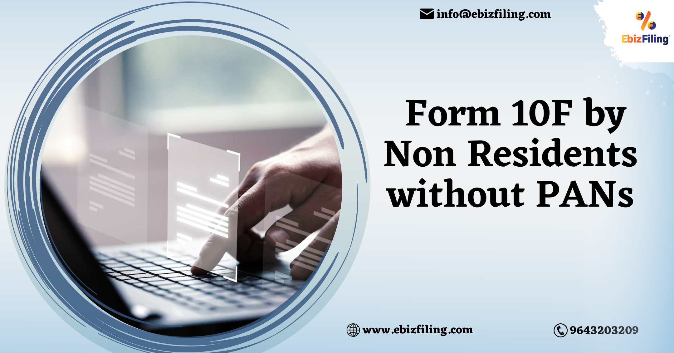Filing Of Form 10F By Non Residents Not Having PANs Ebizfiling Filing Of Form 10F By Non Residents Not Having PANs Ebizfiling