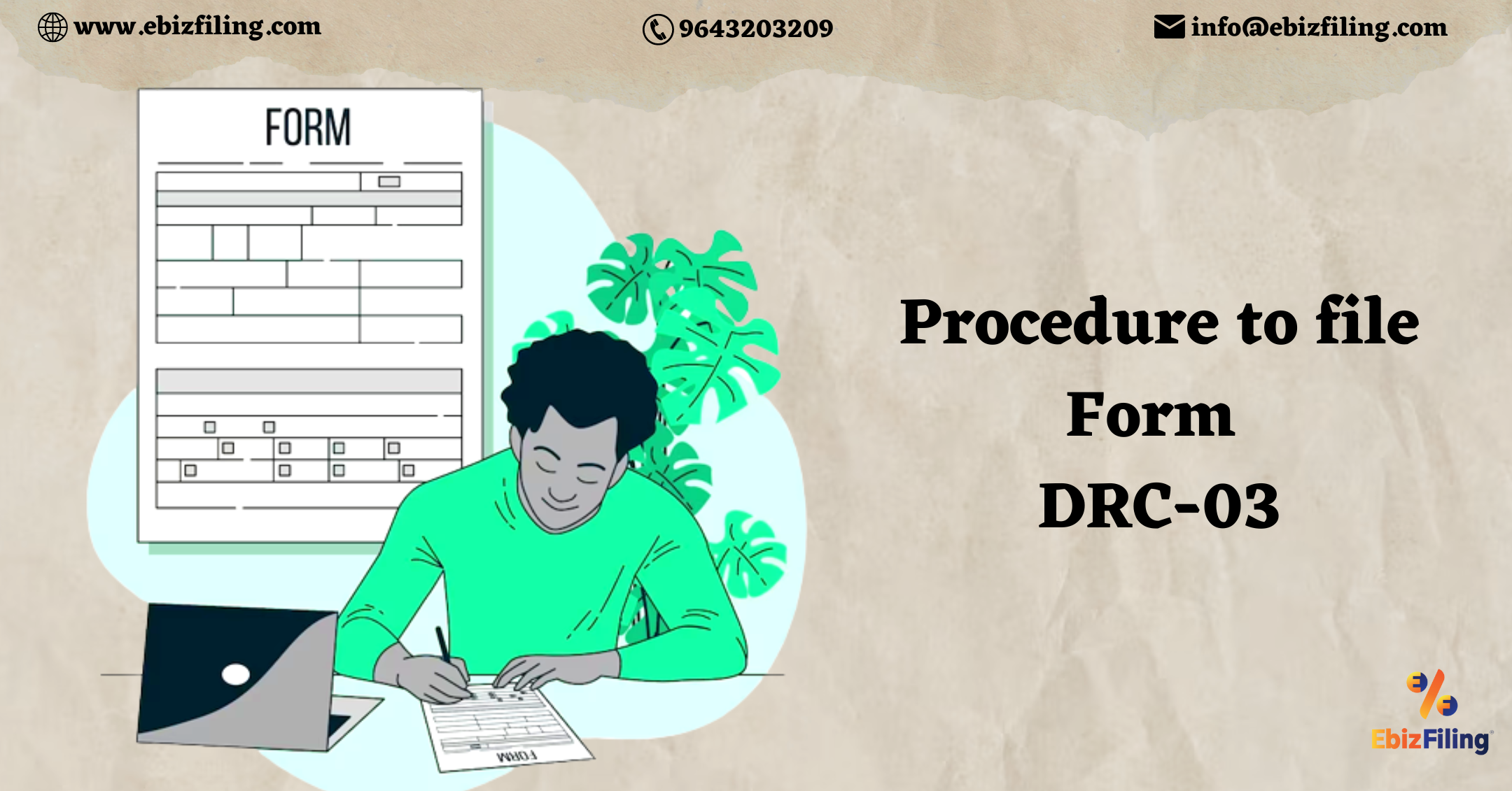 All About The Procedure To File Form DRC 03 Under GST Ebizfiling All About The Procedure To File Form DRC 03 Under GST Ebizfiling
