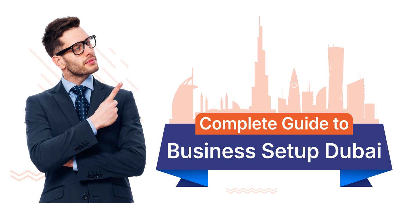 Business Setup in Dubai Online | Ebizfiling