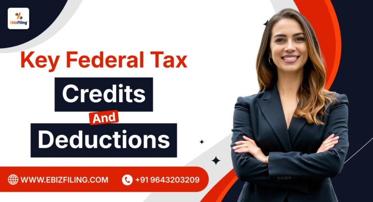 Key Federal Tax Credits and Deductions| Ebizfiling