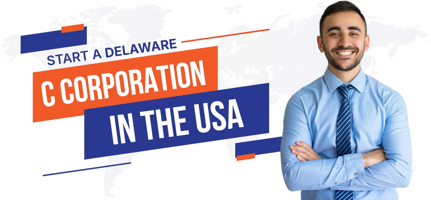 C Corp USA for Delaware Registration | Ebizfiling